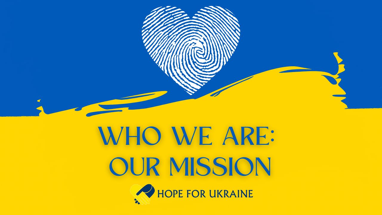 Our Mission | Ukraine Humanitarian Aid for Families in Need